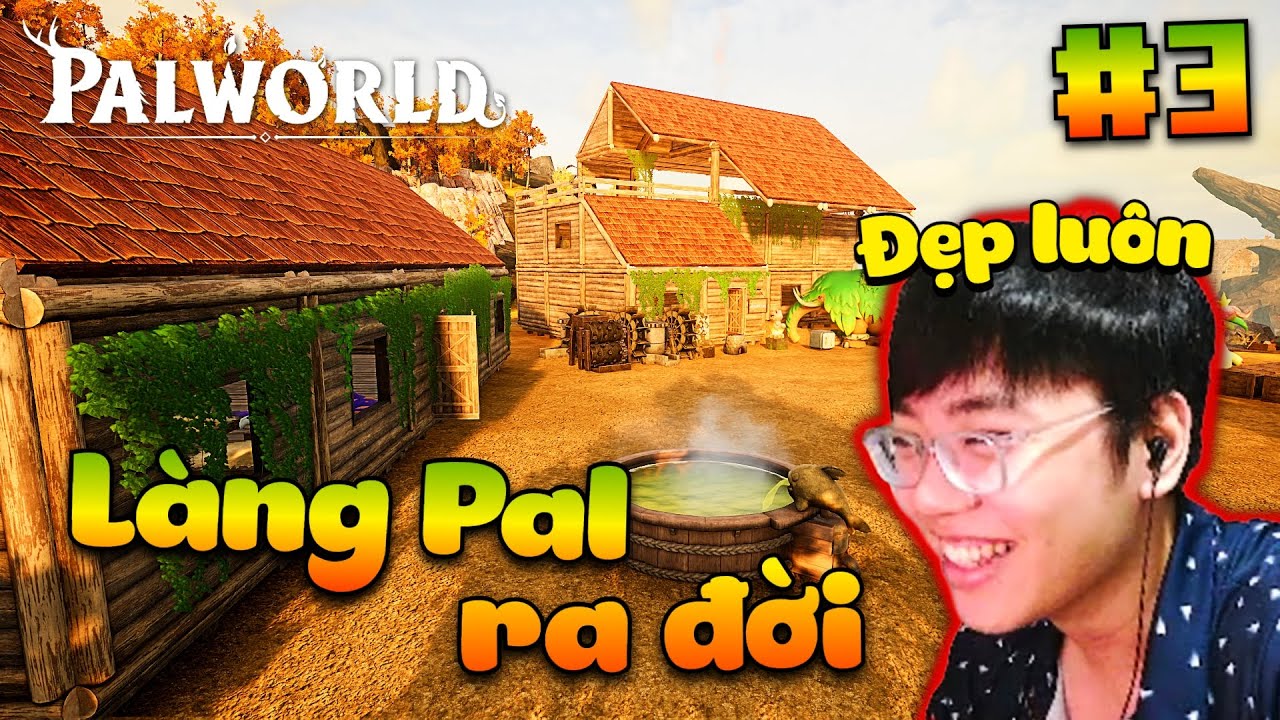 22/7/25 - Hế lu mấy Fen nha :3 Đi bắt pet Palworld nha - YouTube