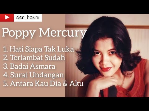 Poppy Mercury - 5 Lagu The Best - YouTube