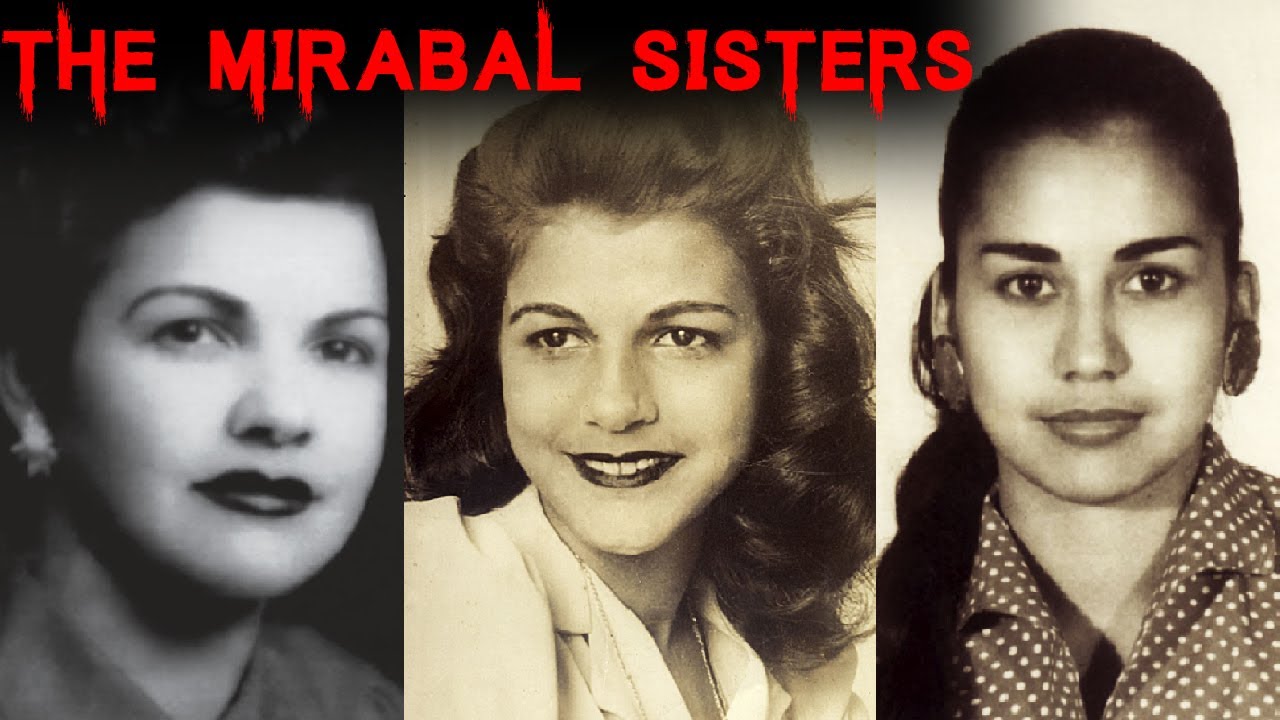 The Case of the Heroic Mirabal Sisters - YouTube