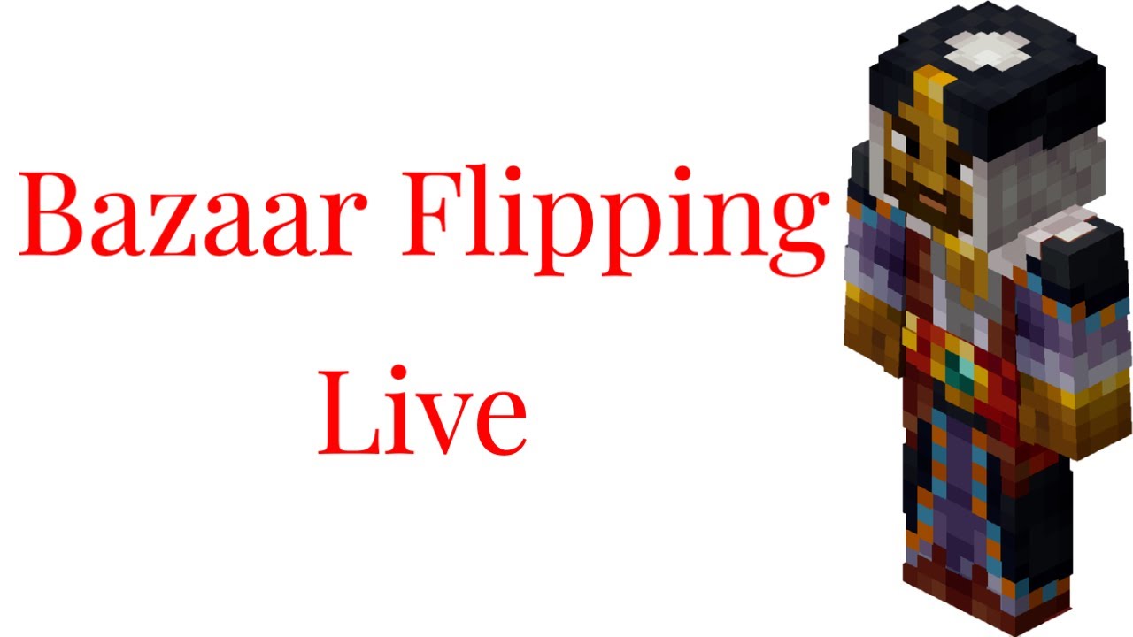 Bazaar Flipping Live - YouTube