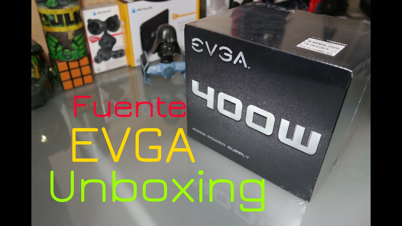 Fuente PC EVGA 400W | Unboxing - YouTube