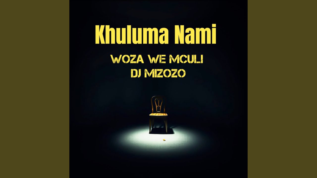 Khuluma Nami - YouTube