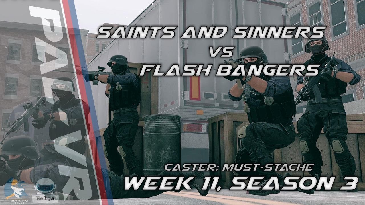 Saints and Sinners vs Flash Bangers - PAL-VR - Week 11, Season 3 ...