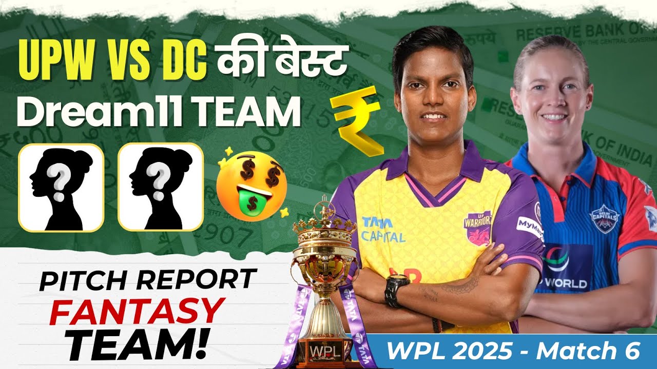WPL 2025 Match 6: Pitch Report, Head-to-Head & Best Dream 11 Team | DC ...