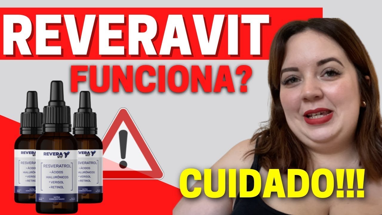 REVERAVIT – Reveravit Funciona? - ((CUIDADO)) Reveravit é CONFIAVEL ...