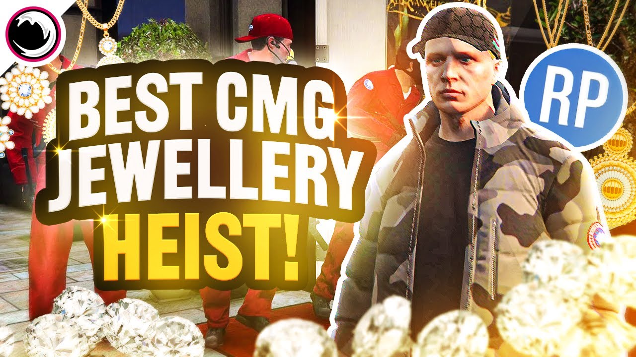 The Best Jewellery Heist On CMG RP (Grand Theft Auto V: Role Play ...