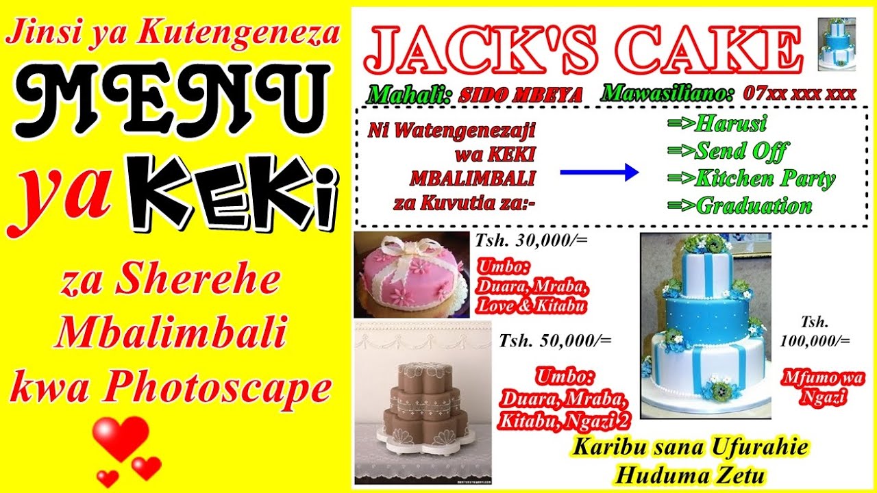 JINSI YA KUTENGENEZA MENU YA KEKI ZA SHEREHE MBALIMBALI kwa Photoscape ...