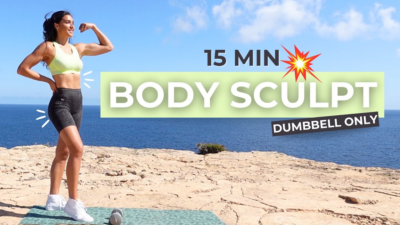 15 MIN | FULL BODY SCULPT 🔥 Dumbbell Interval Workout HIIT IT! - YouTube
