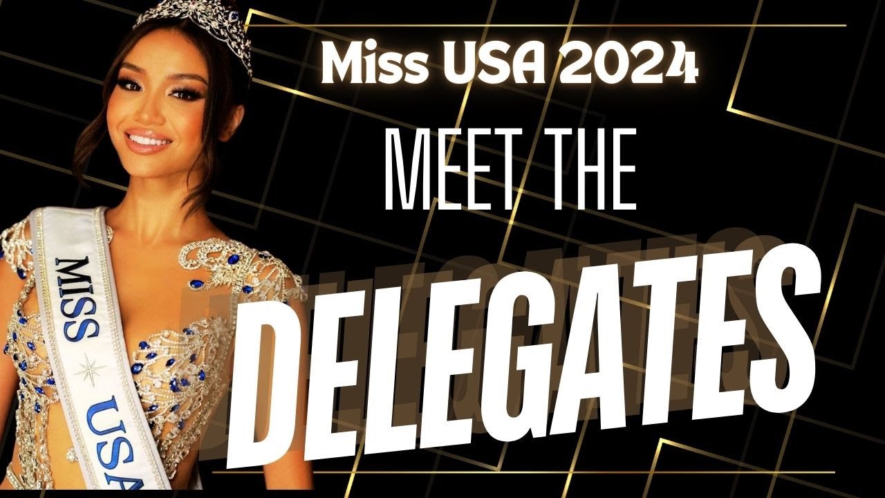 Miss USA 2024 Candidates | Meet the Delegates #missusa #pageant - YouTube