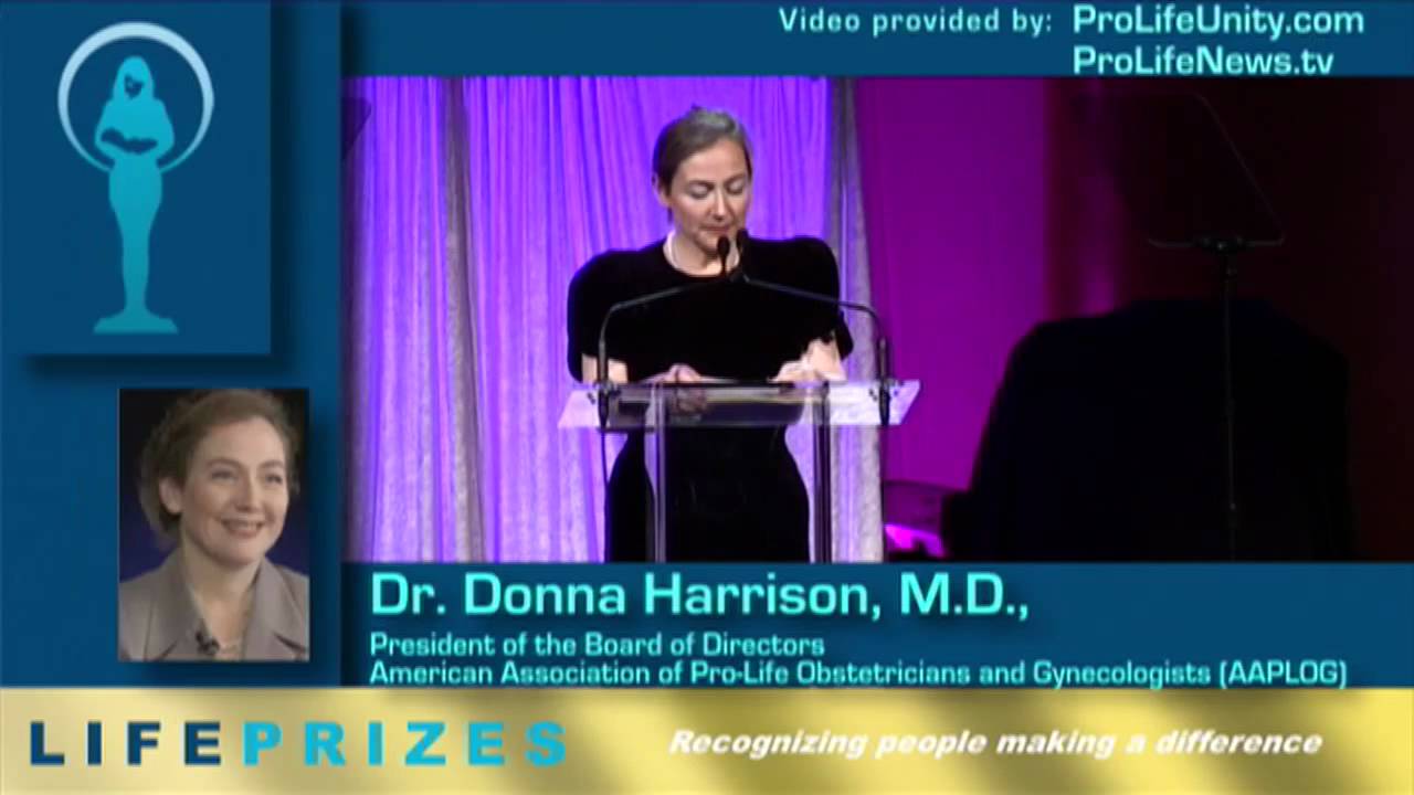 Dr. Donna Harrison, M.D. Life Prizes award winner - YouTube