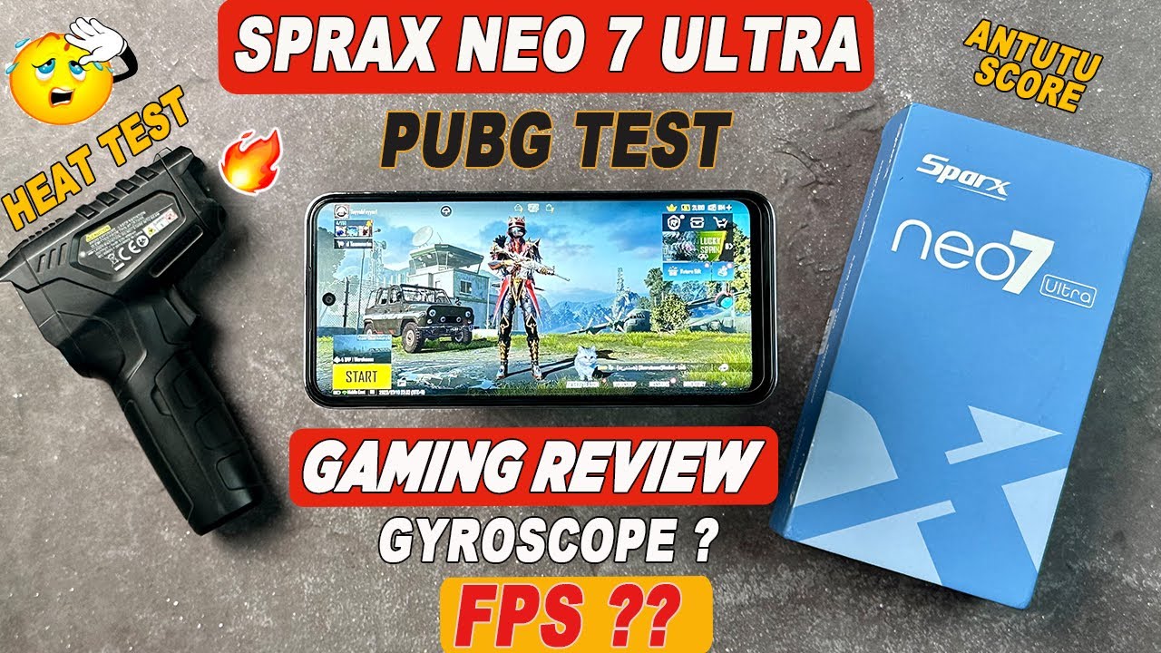 Sprax Neo 7 Ultra Pubg Test | FPS | Gaming review | Heat Test | Antutu ...