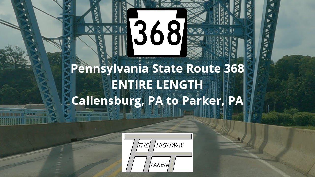 Pennsylvania State Route 368 – Entire Length - YouTube