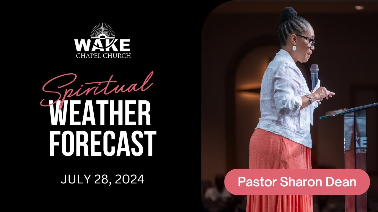 "Spiritual Weather Forecast" Pastor Dean, 9:00am Service - YouTube