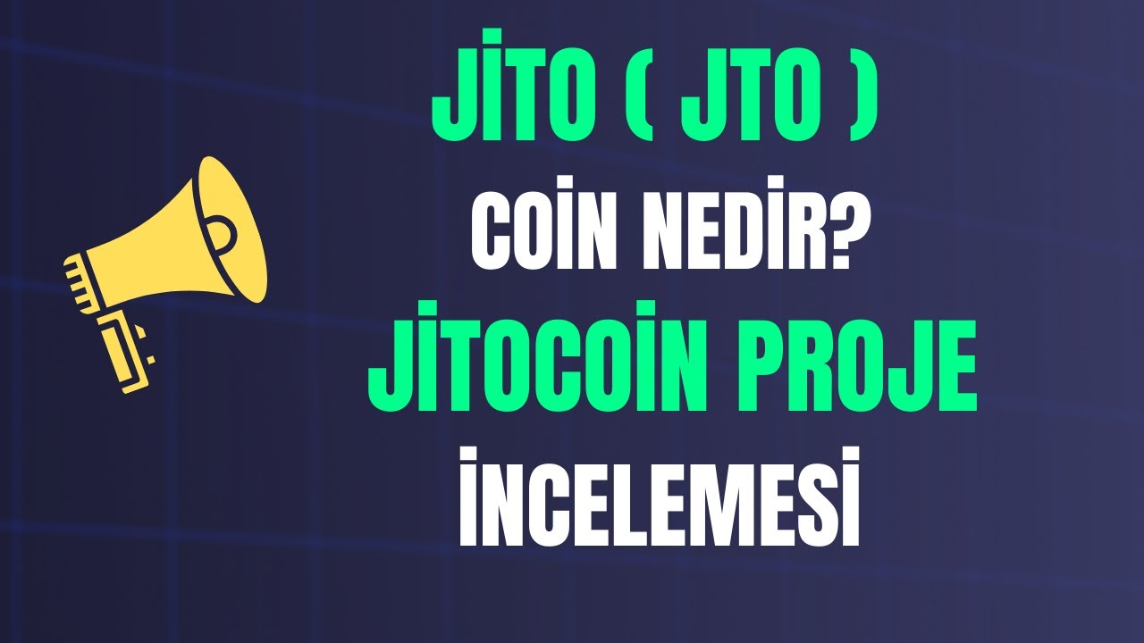 Jito JTO Coin nedir? Jito coin incelemesi - YouTube