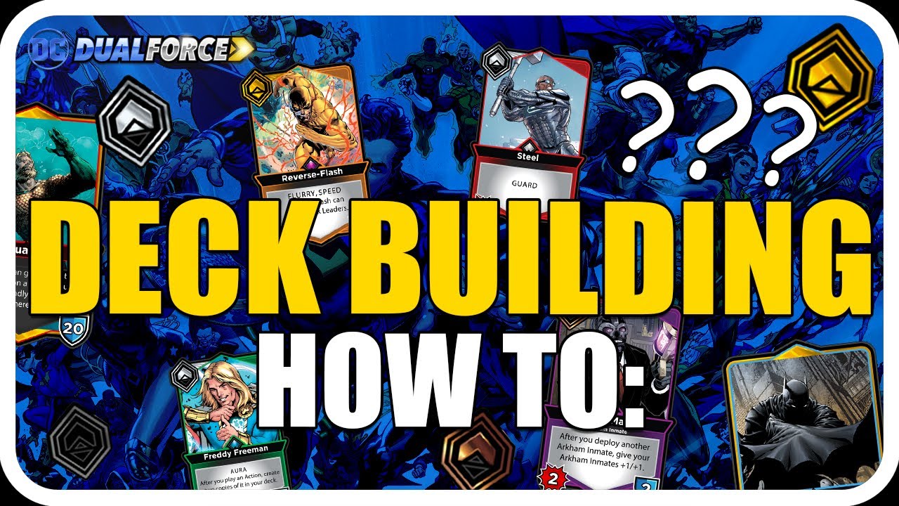 Beginners Theory Of Deck Building! (DC Dual Force) - YouTube