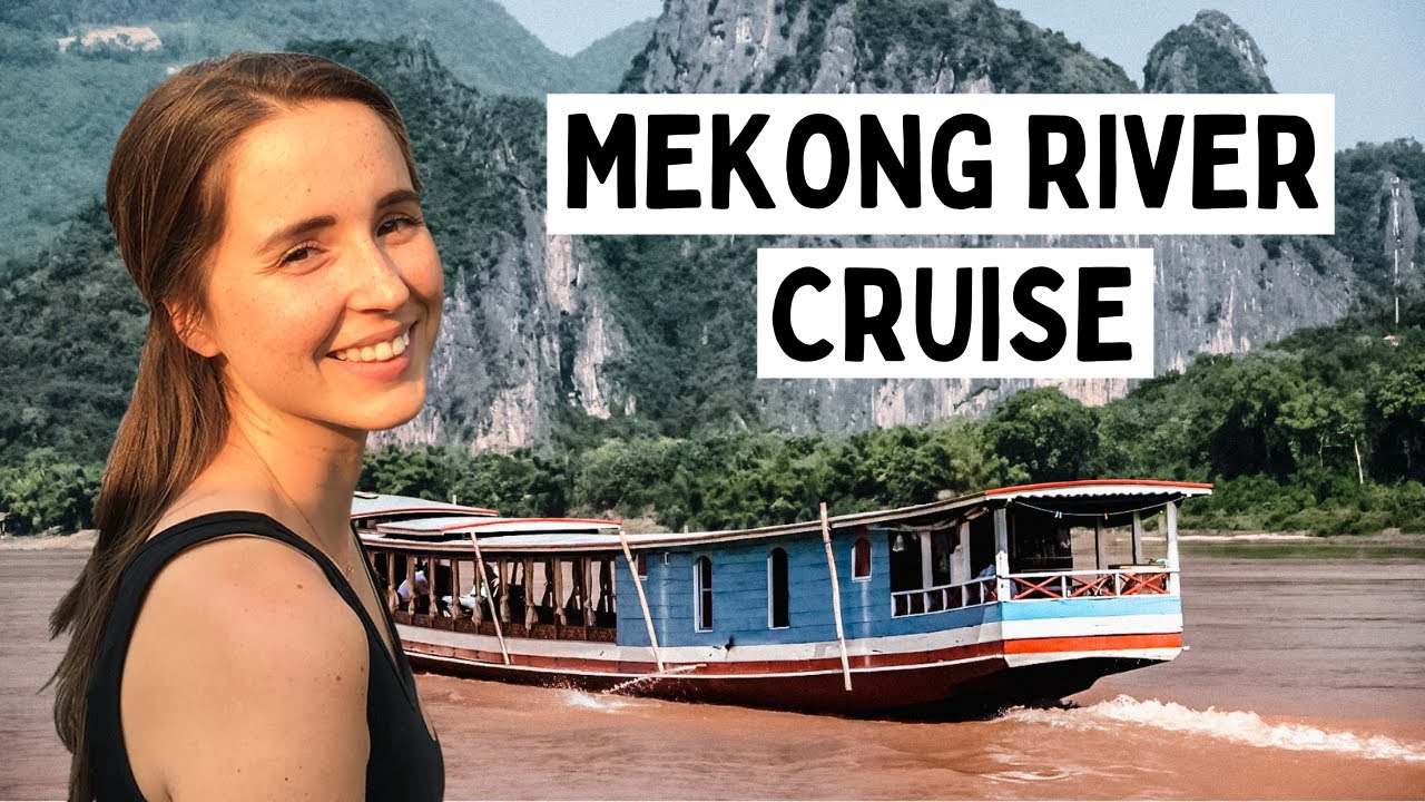 INCREDIBLE MEKONG RIVER CRUISE to Luang Prabang, Laos! - YouTube