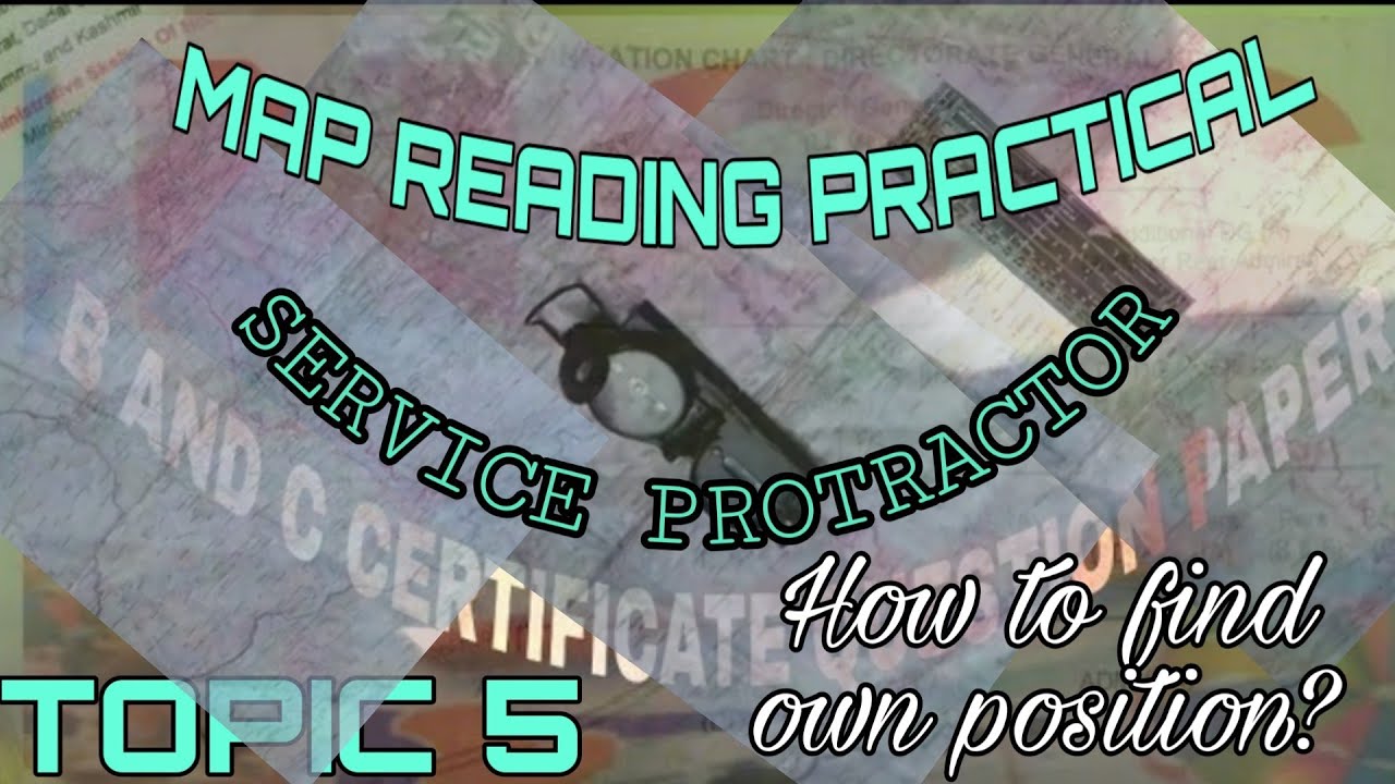MAP READING PRACTICAL | PROTRACTOR | TOPIC 5 | NCC CLASSES | NCC B&C ...