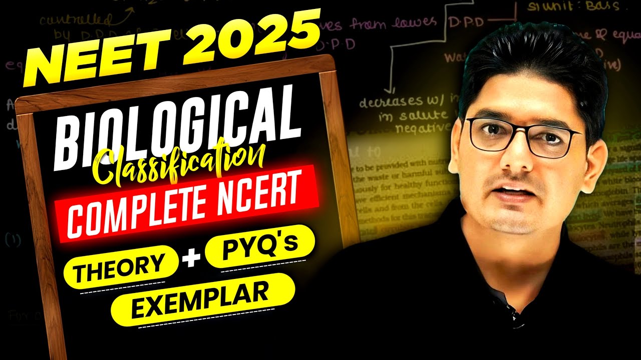 Biological Classification NCERT Lines | Part-2| All Theory and PYQs, Exemplar | NEET 2025 | SB ...