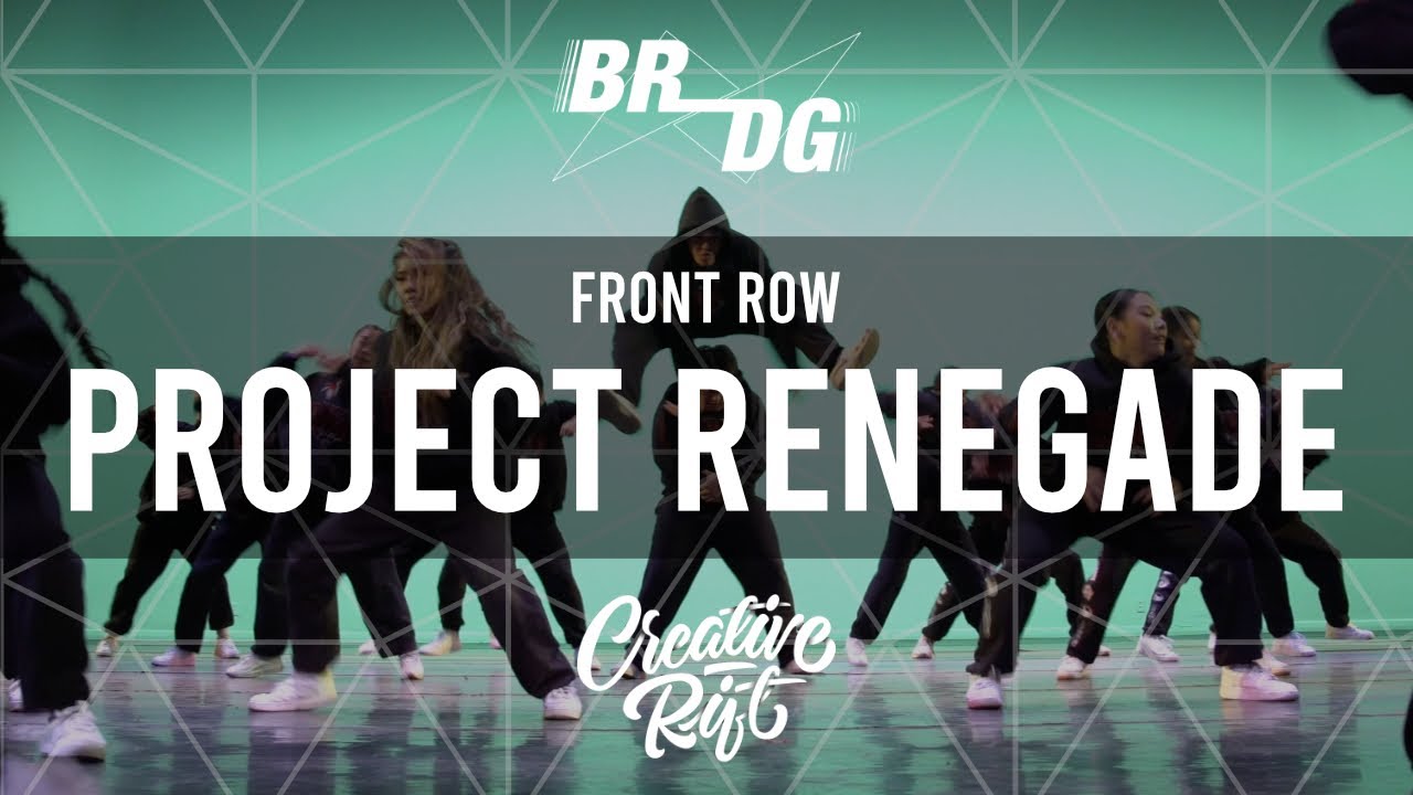 Project Renegade || The Bridge 2022 || Front Row [4K] - YouTube