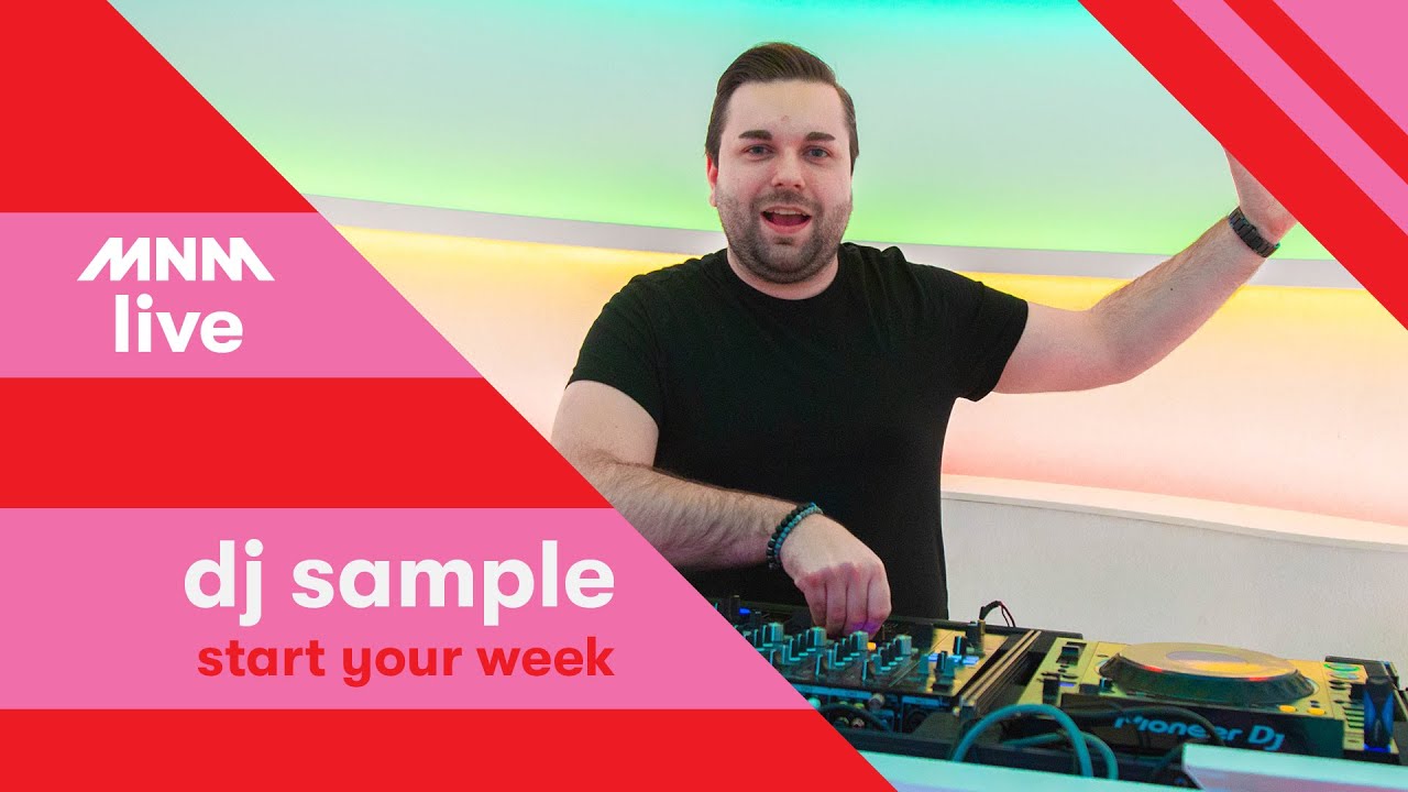 MNM: Start Your Week: DJ Sample! - YouTube