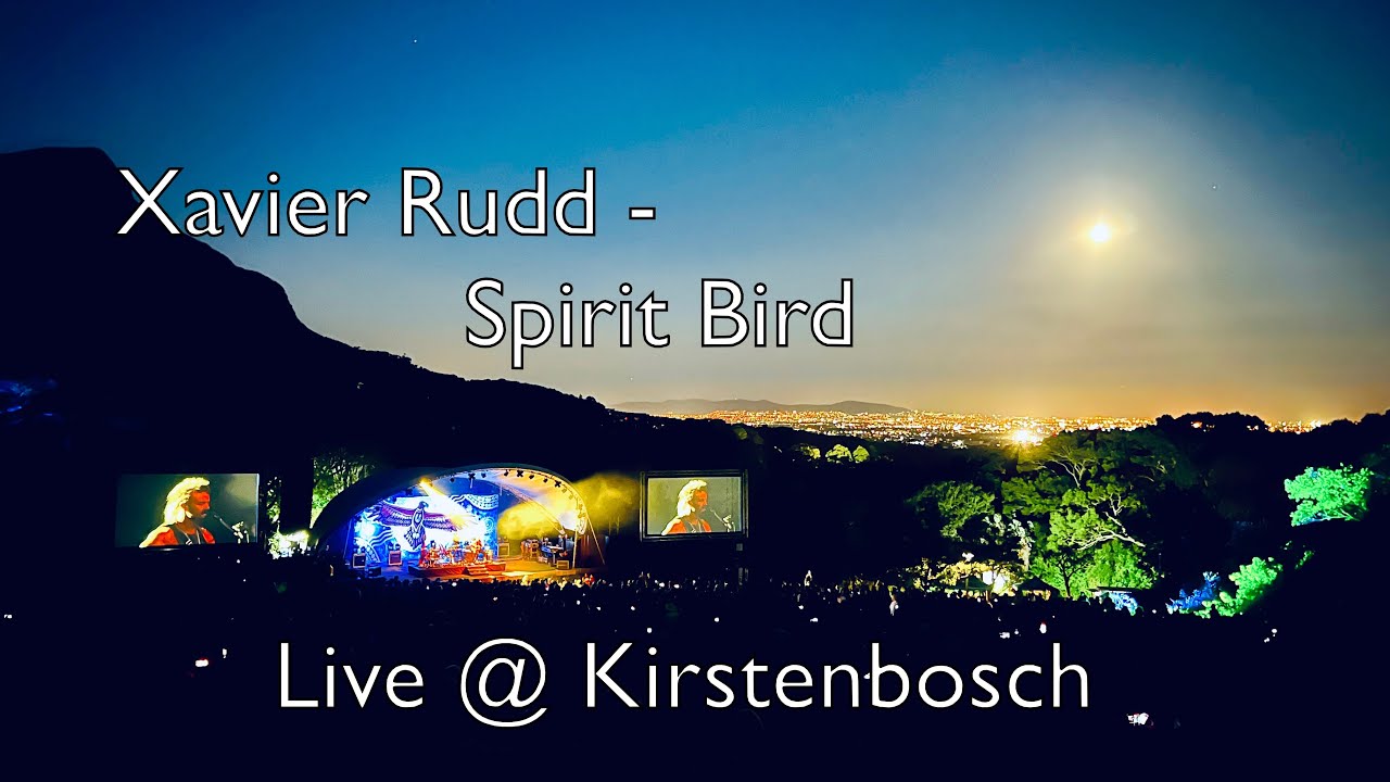 Xavier Rudd - Spirit Bird live @ Kirstenbosch Botanical Gardens / Cape ...