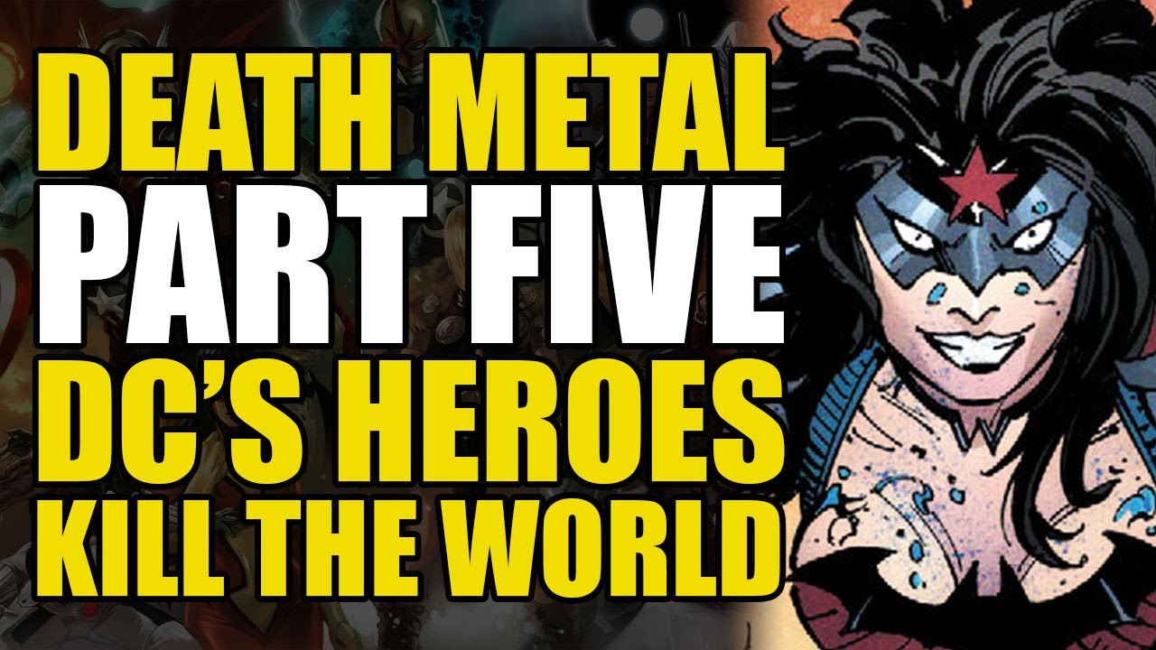 DC's Superheroes Kill The World: Dark Nights Death Metal Part 5 ...