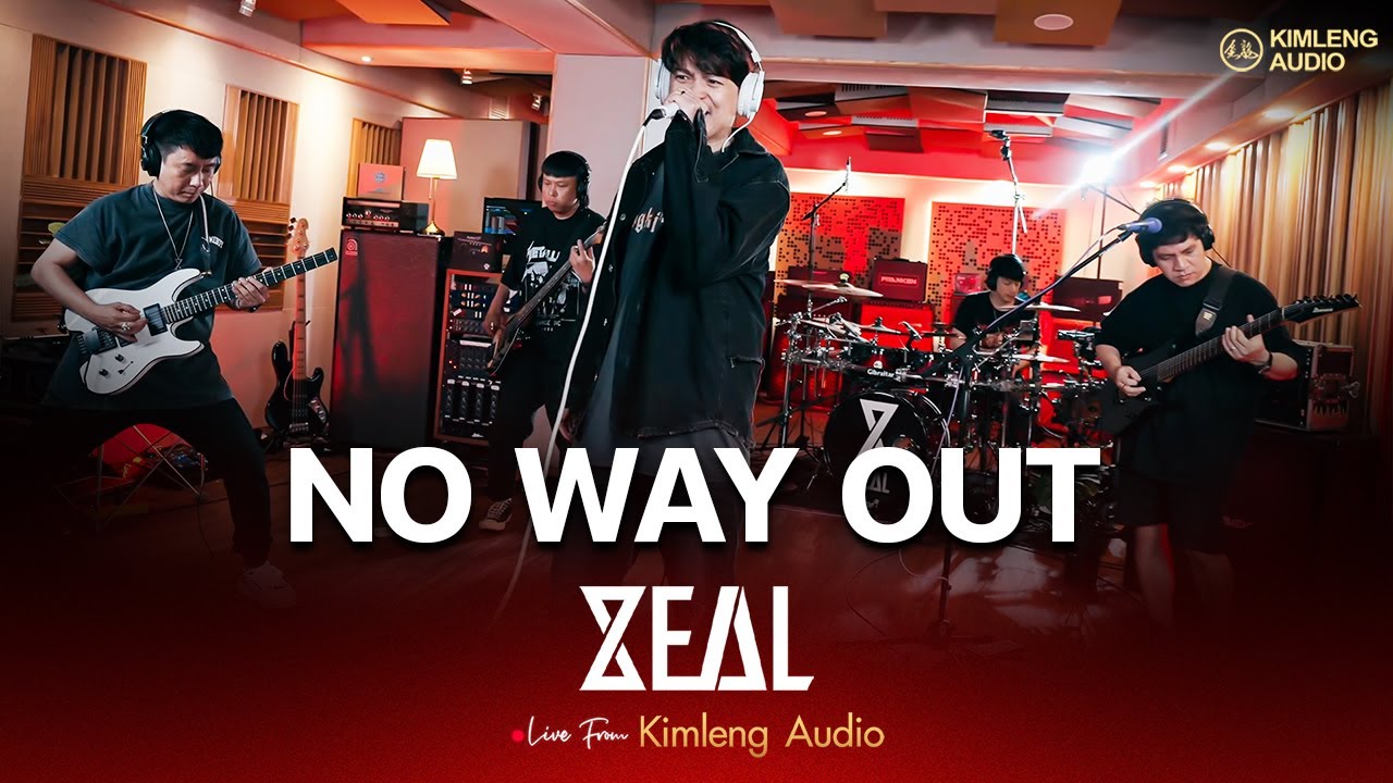 NO WAY OUT - ZEAL | Live From Kimleng Audio - YouTube