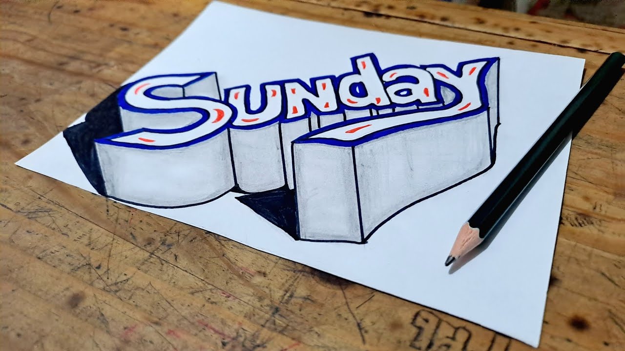 Proses menggambar tulisan Sunday 3D - Process of drawing 3d Sunday ...