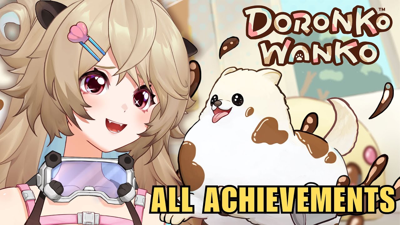 Unlocking All Achievements in Doronko Wanko! | Buoy Afuru's Epic ...