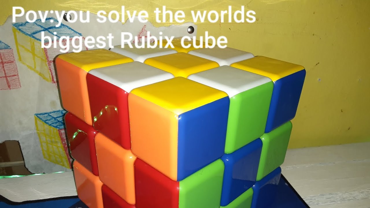 Pov: You solve the worlds biggest rubix cube - YouTube