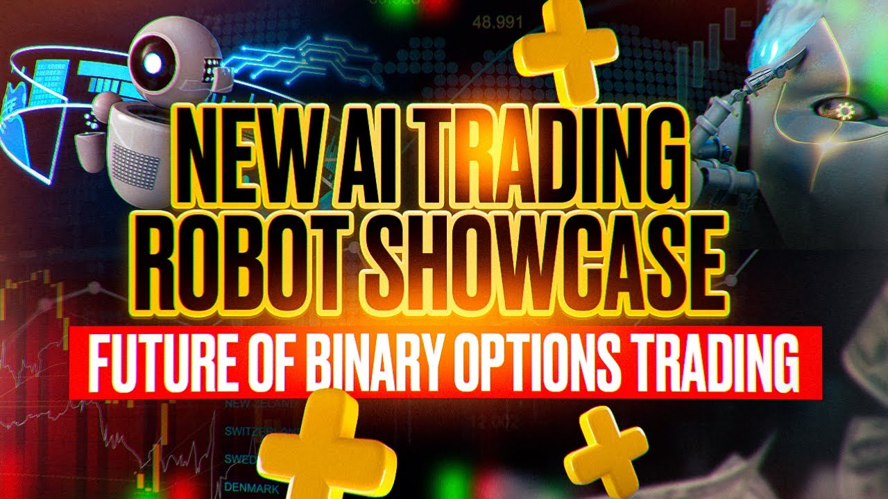 NEW AI trading robot, self-taught software for binary options, pocket ...