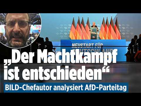 ERFURT: SO lief der AfD-Parteitag! BILD-Chefautor analysiert den Wahl-Machtkampf