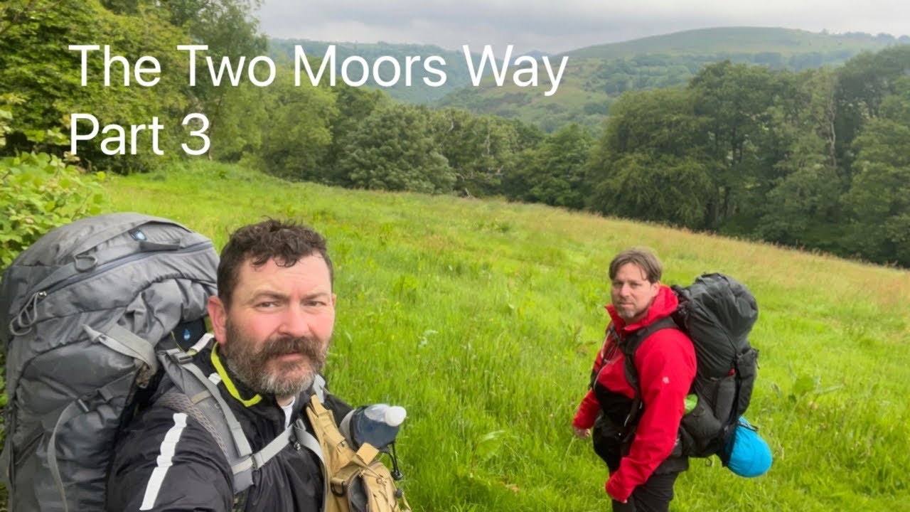 The Two Moors Way part 3 - YouTube