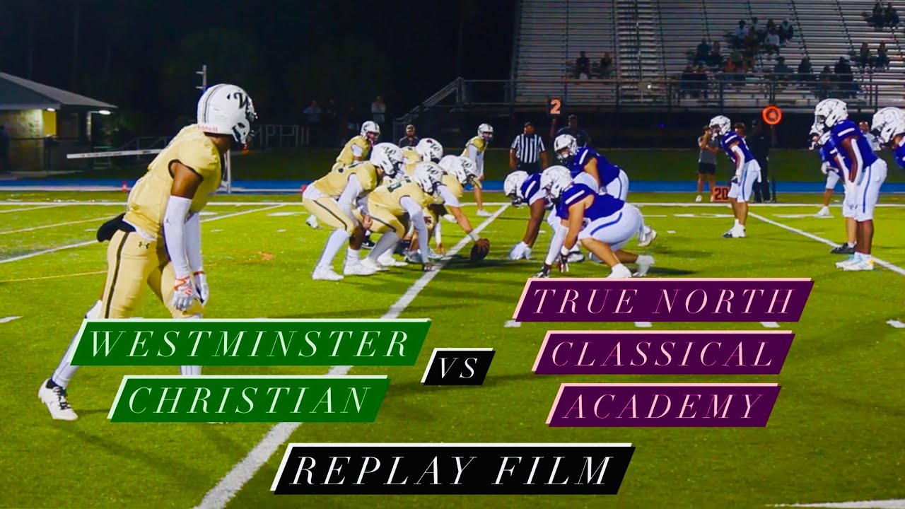 Westminster Christian Warriors vs True North Classical Academy Titans ...