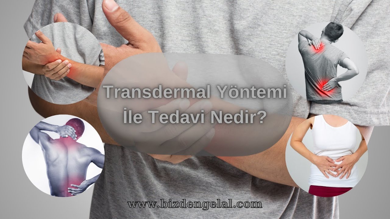 Transdermal Yöntemi İle Tadavi Nedir? - YouTube
