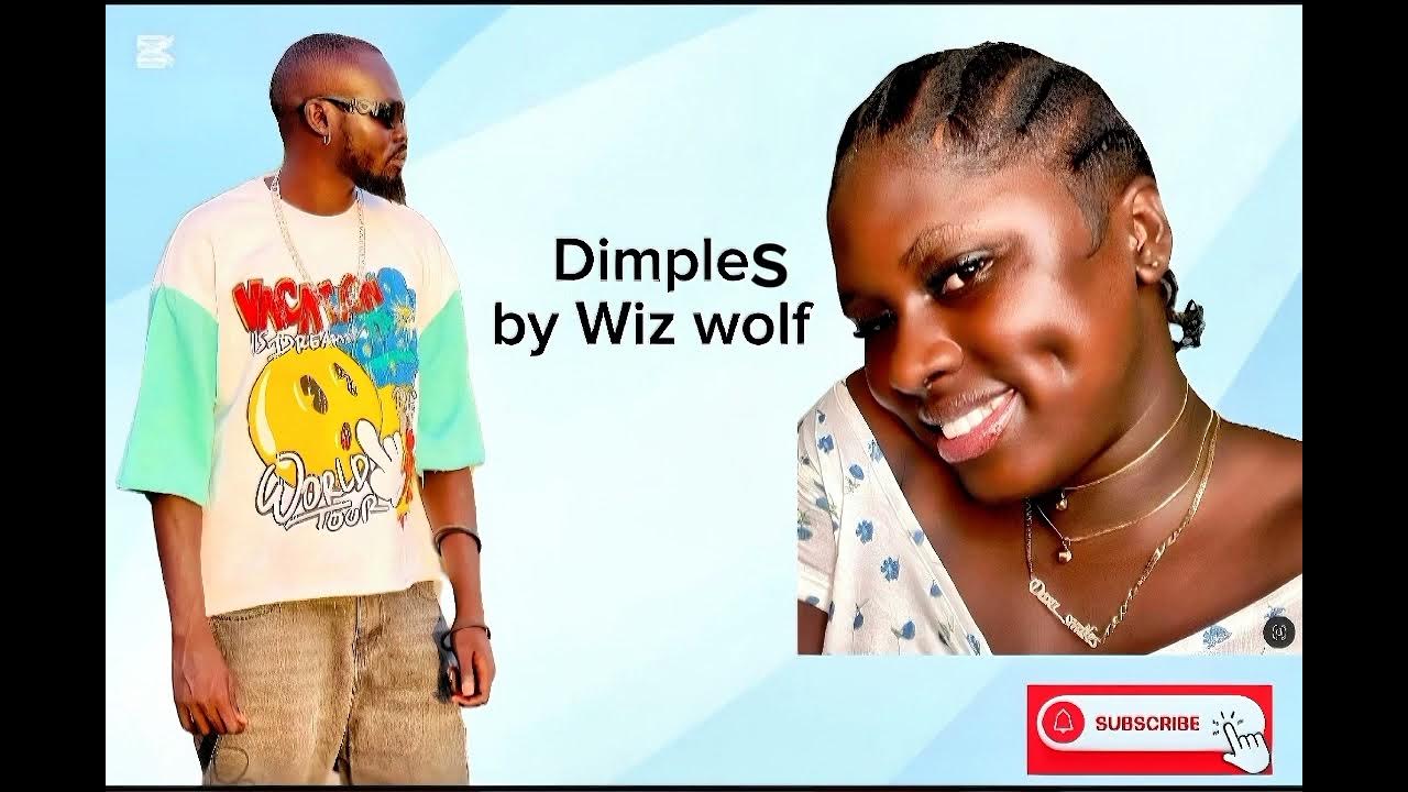 Wiz Wolf -Dimples. South Sudan music - YouTube