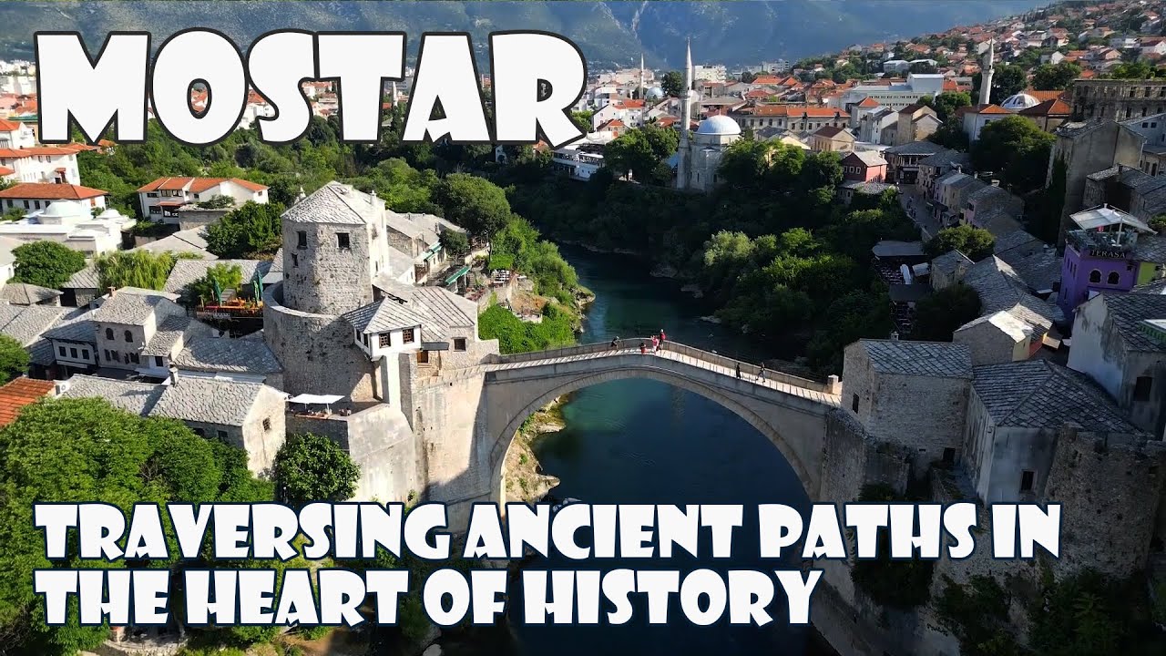 Stari Most & The Old Bazaar - Mostar - Educational. - YouTube