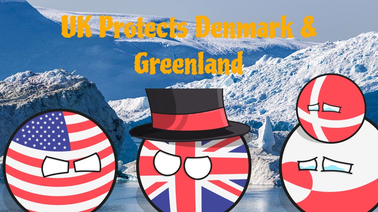 UK Protects Denmark & Greenland ( Countryballs Short Film) - YouTube
