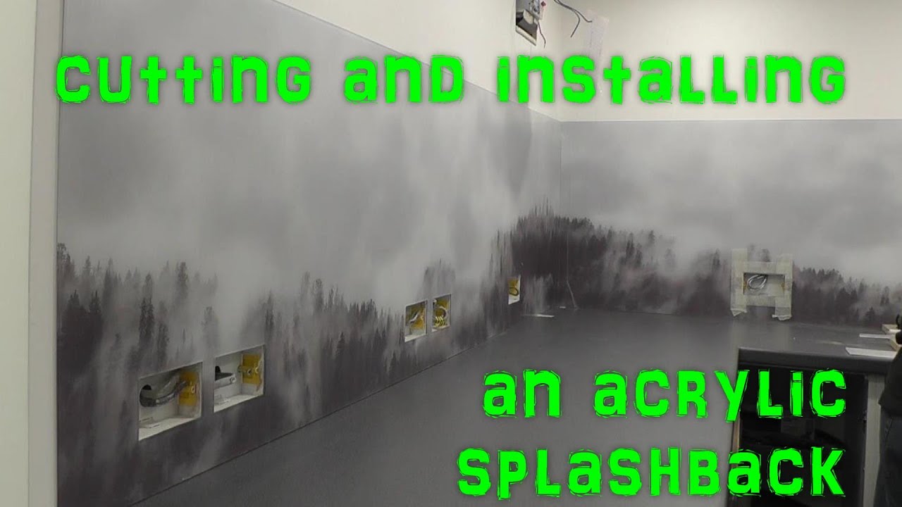 Installing & cutting a kitchen acrylic splashback from B&Q made by ...