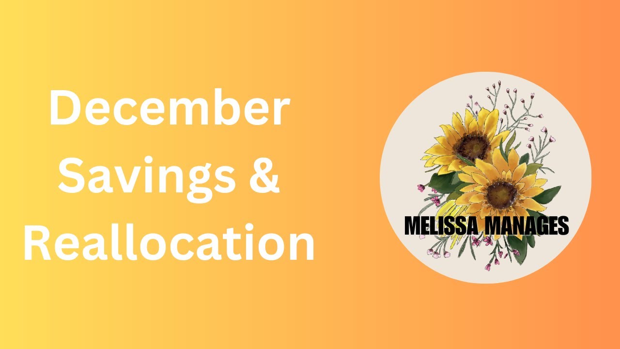 December Savings & Reallocation 12312024 - YouTube