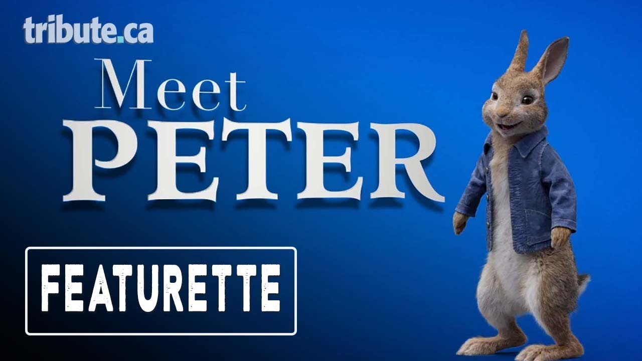 Peter Rabbit - Featurette: "Meet Peter" - YouTube
