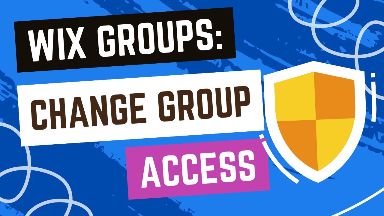 Wix Groups - Changing Your Group's Access (Decide Who Can See Or Access ...