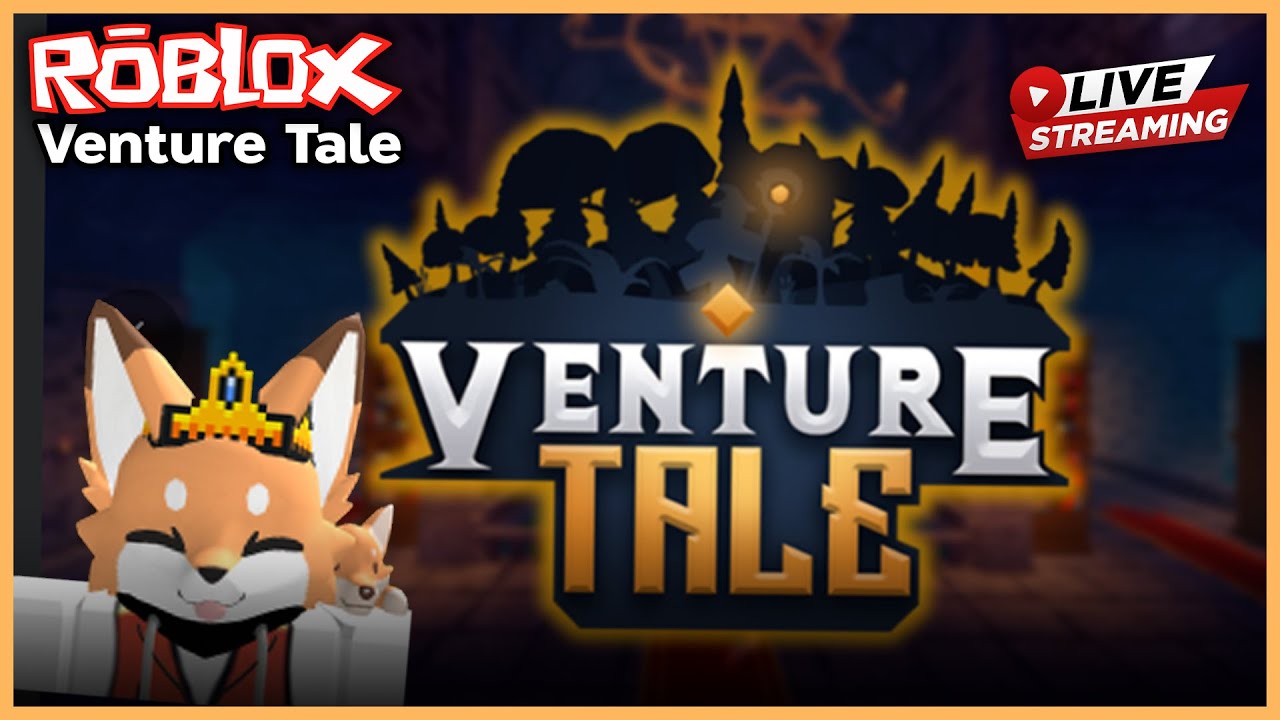 Roblox - Venture Tale ออกเดินทาง - YouTube