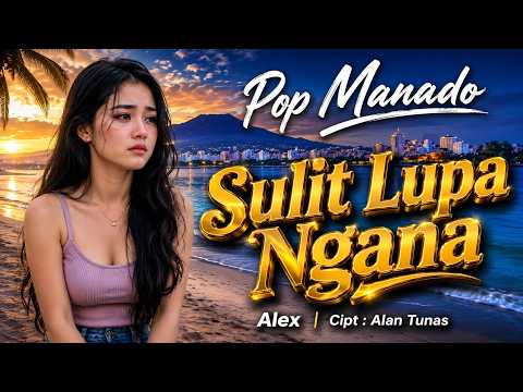 Pop Manado Terbaru 2026 | Sulit Lupa Ngana 🔥 Full Bass Viral TikTok
