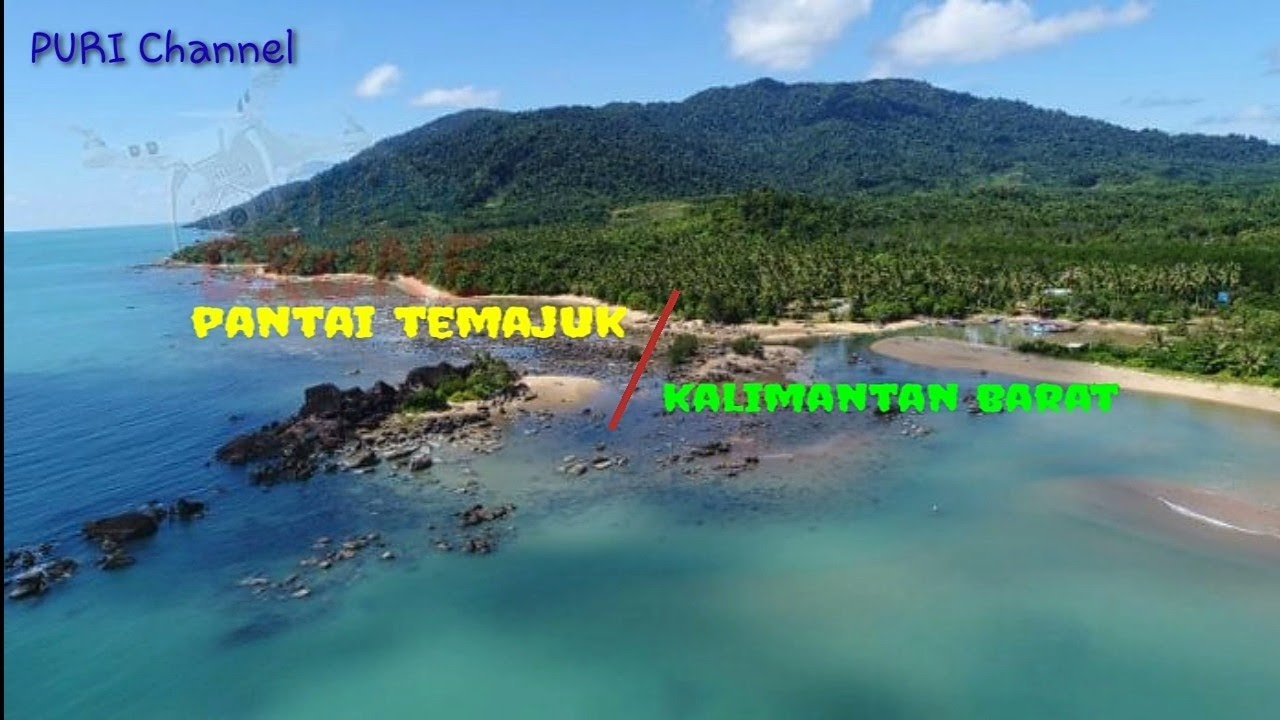 Tempat Wisata Terluar Indonesia | Pantai Temajuk | Kabupaten Sambas - Kalimantan Barat. - YouTube