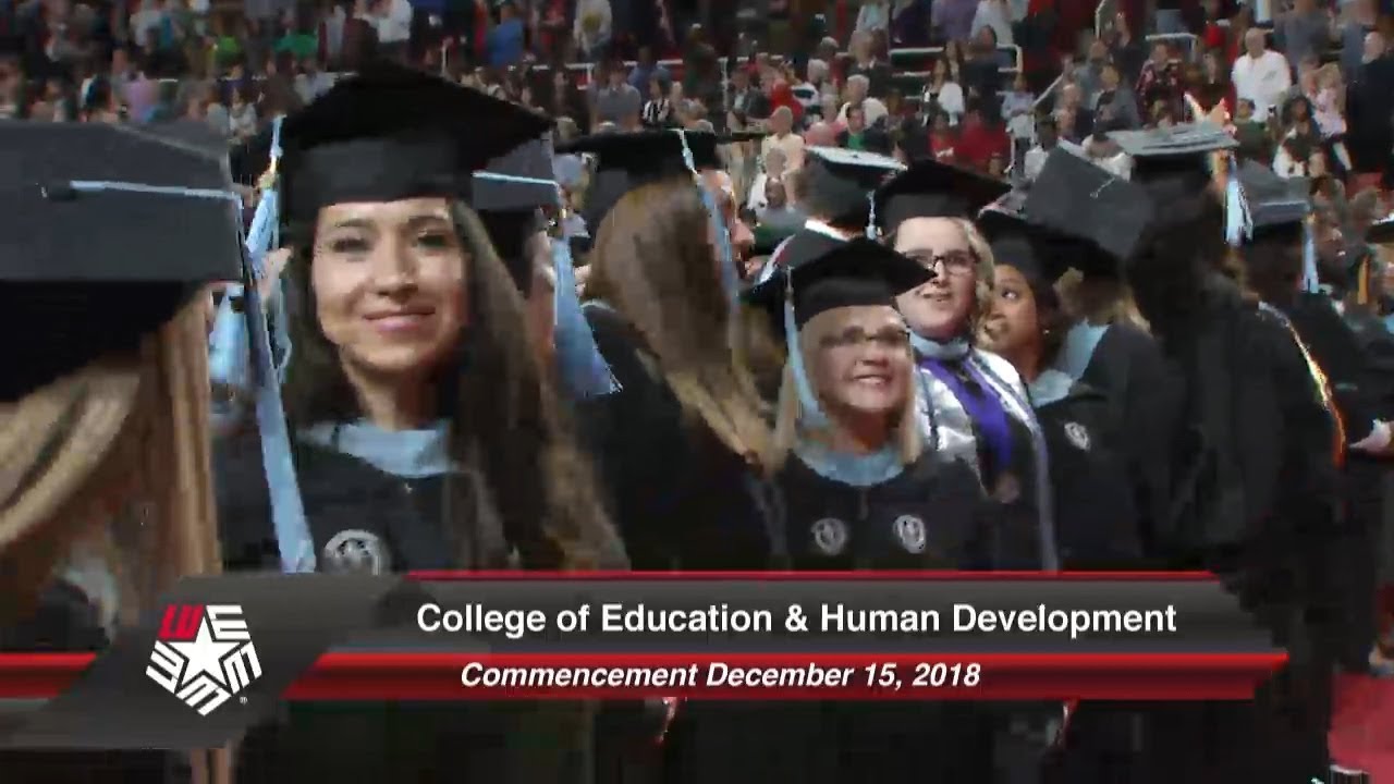 College of Education & Human Development Commencement December 2018 ...