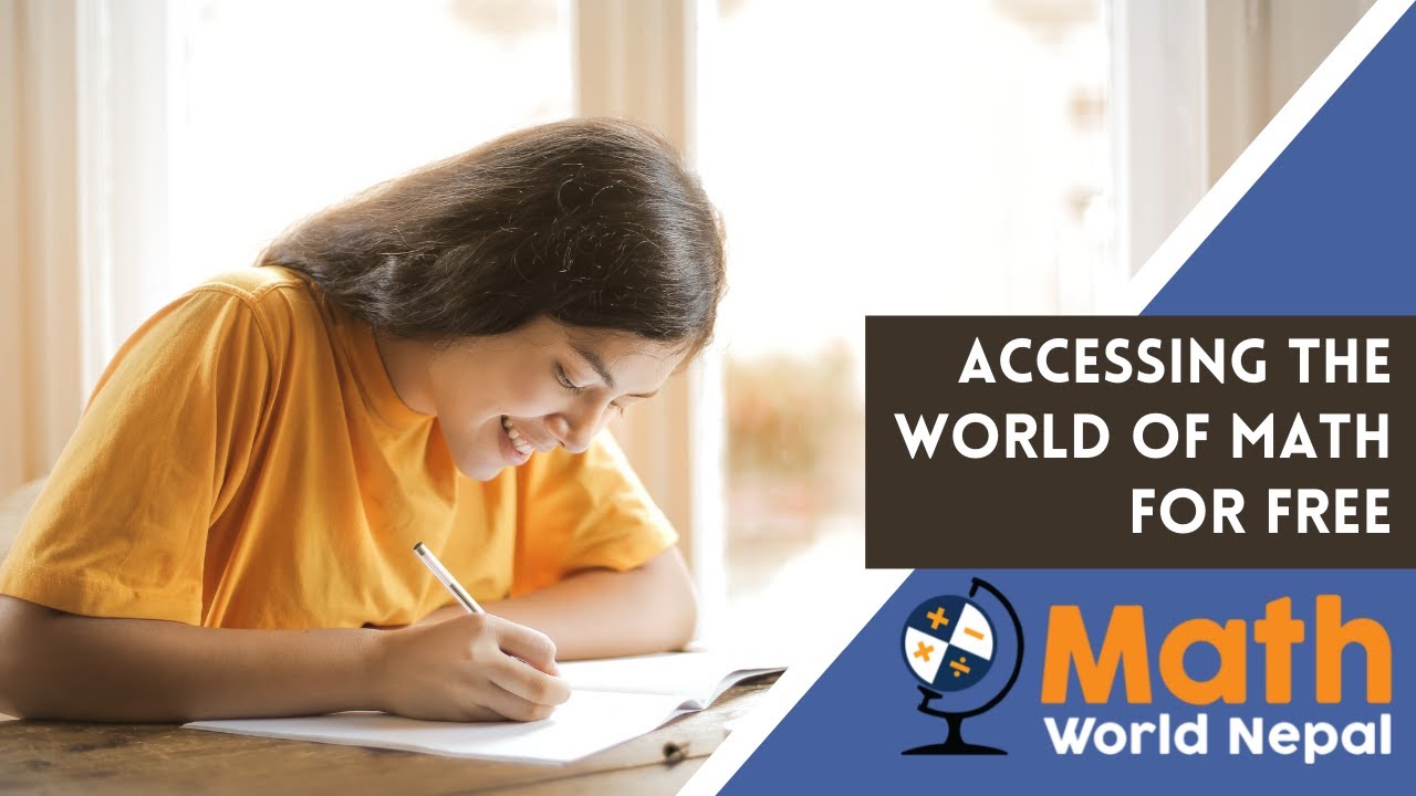 Math World Nepal | Intellectual Mathematics Platform | Accessing the ...