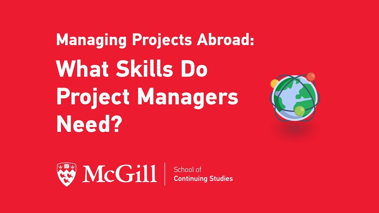 Managing Projects Abroad What Skills Do Project Managers Need YouTube Managing Projects Abroad What Skills Do Project Managers Need YouTube
