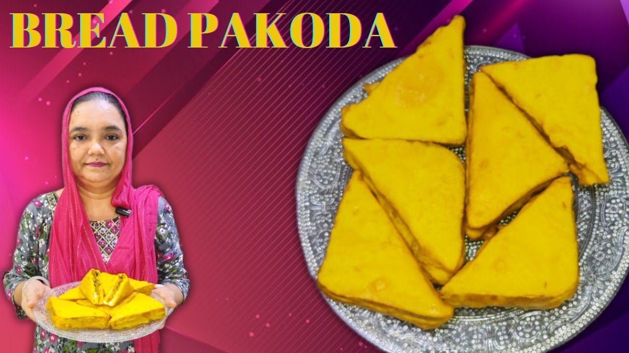 Crispy & Stuffed Bread Pakoda Recipe | Street Style Tea Time Snack ...