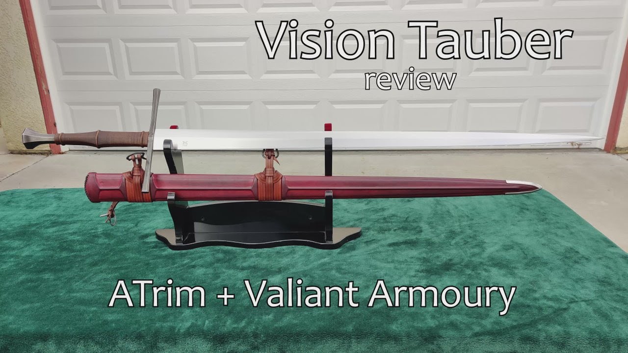 Sword Review - Valiant Armoury + ATrim Vision Tauber - YouTube
